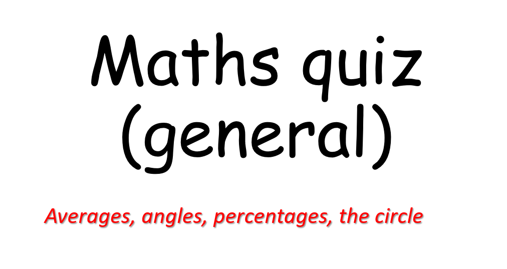 Mash > 5th / 6th Class > Maths quiz (5th/6th class) general topics