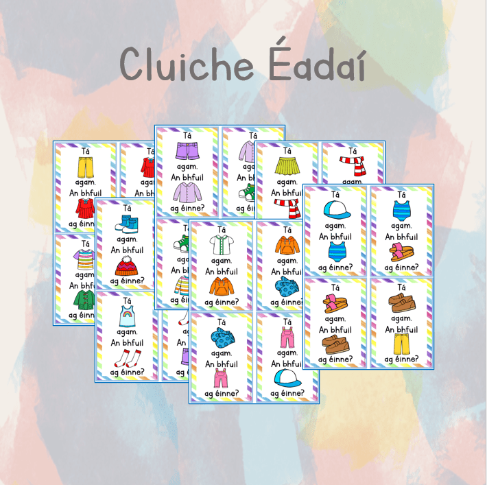 Mash > Seachtain na Gaeilge > Cluiche Éadaí - 'I Have Who Has' Game
