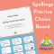 Mash > 1st / 2nd Class > Spellings Practice Choice Board